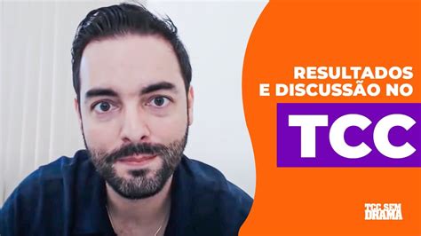 Resultados E Discuss O No Tcc Youtube