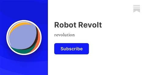 Robot Revolt Manifesto R Antiideologyproject