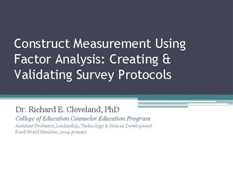 Construct Measurement Using Factor Analysis Creating Validating Survey