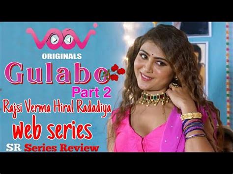 Gulabo Part 2 Voovi Original Rajsi Verma Hiral Radadiya Gulabo