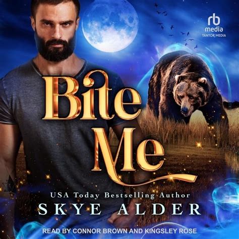 Bite Me By Skye Alder Goodreads