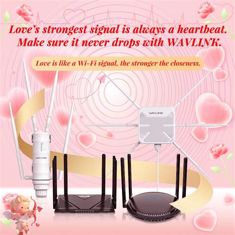 Wavlink Valentinesday Stayconnected Loveandtech Reliablewifi