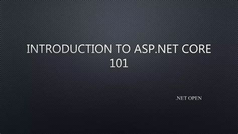 asp core 101 ppt