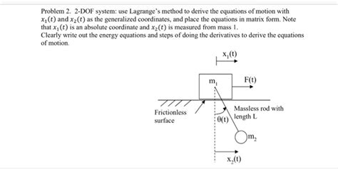 solved problem 2 2 dof system use lagrange s method to