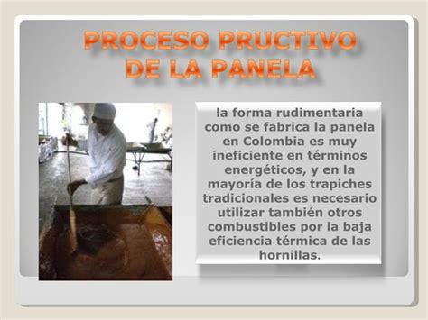La Panela Proceso Ppt