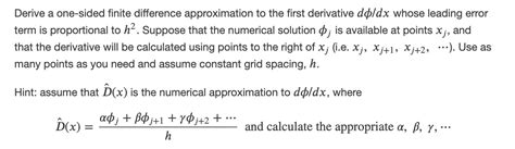 Derive A One Sided Finite Difference Approximation To