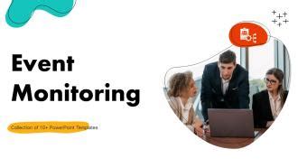 Event Monitoring Powerpoint Ppt Template Bundles PPT Sample