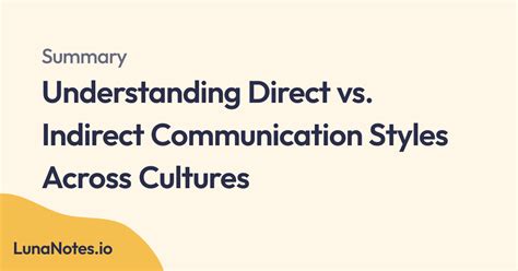 Understanding Direct Vs Indirect Communication Styles Across Cultures