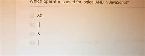 Which Operator Is Used For Logical AND In StudyX