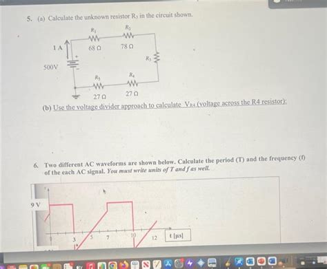 Solved 5 A Calculate The Unknown Resistor R3 In The Chegg Com