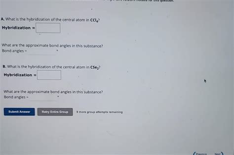 Solved A What Is The Hybridization Of The Central Atom In Chegg