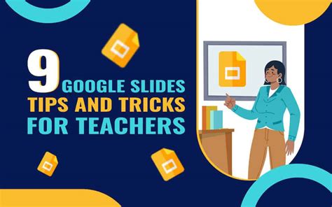 Google Slides Tips And Tricks For Teachers To Enhance The Learning