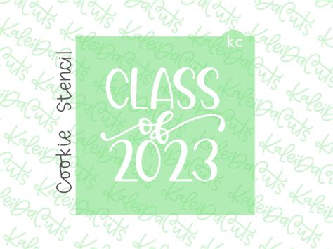 Class Of 2023 Stencil Kaleidacuts