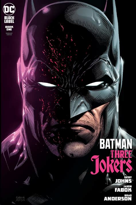 Batman Three Jokers 1 Jason Fabok Batman Variant Cover Legacy Comics
