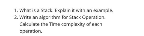 Solved What Is A Stack Explain It With An Example Chegg Com