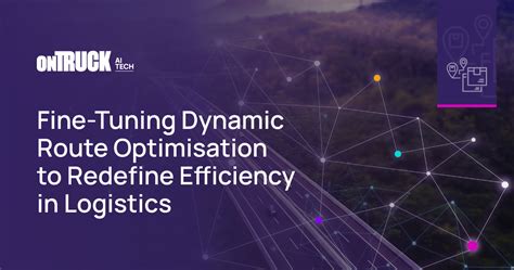 Understanding Dynamic Route Optimisation And Its Variants
