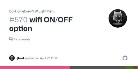 Wifi ON OFF Option Issue 570 DS Homebrew TWiLightMenu GitHub