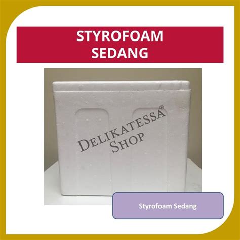 Jual Styrofoam Ukuran Sedang Kapasitas 7 Kg Shopee Indonesia