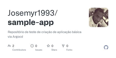 Github Josemyr Sample App Reposit Rio De Teste De Cria O De Aplica O B Sica Via Argocd