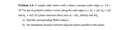 solved problem 2 4 a simple cubic lattice with a lattice
