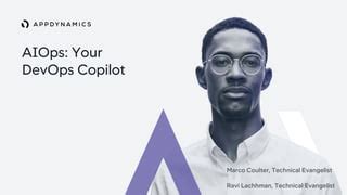 AIOps Your DevOps Co Pilot PPT