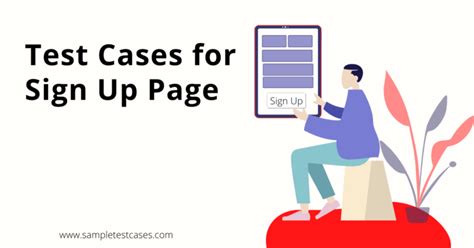 Common Test Cases For All Sign Up Or Registration Pages