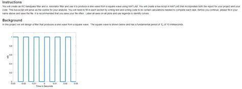Solved Instructions You Will Create An RC Bandpass Filter Chegg Com
