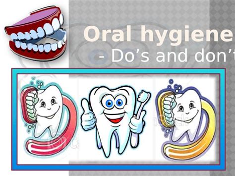 Pptx Oral Hygiene Do S And Donts Dokumen Tips