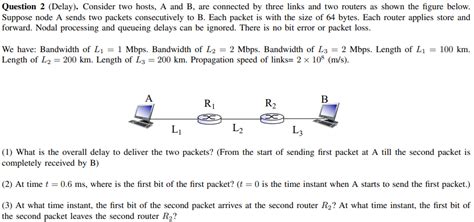 Solved Question 2 Delay Consider Two Hosts Math