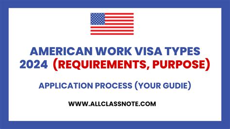 American Work Visa Types 2024 Requirements Purpose