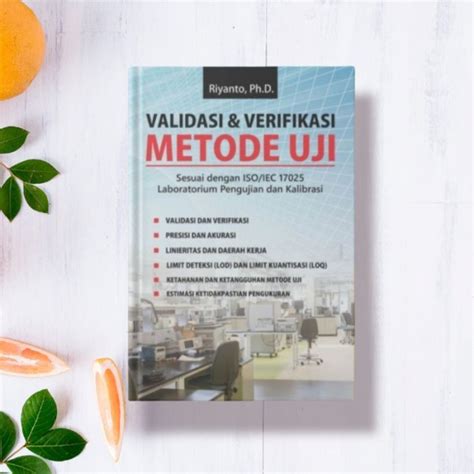 Jual Buku Validasi Verifikasi Metode Uji Sesuai Dengan Isoiec 17025