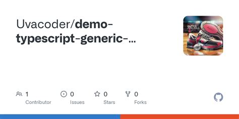 GitHub Uvacoder Demo Typescript Generic Example