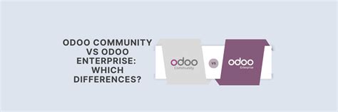 Odoo Community Vs Odoo Enterprise Which Differences
