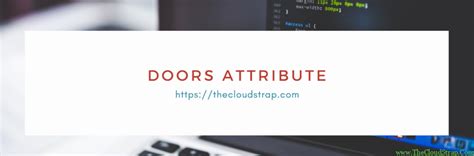 Doors Attribute Thecloudstrap