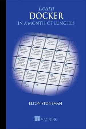 PDF Learn Docker In A Month Of Lunches By Elton Stoneman