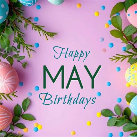 Maximalist Happy May Birthdays Instagram Post Template Postermywall