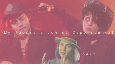 Iconic Funny Johnny Depp Scenes Part 1 Johnny Depp Johnny Scenes
