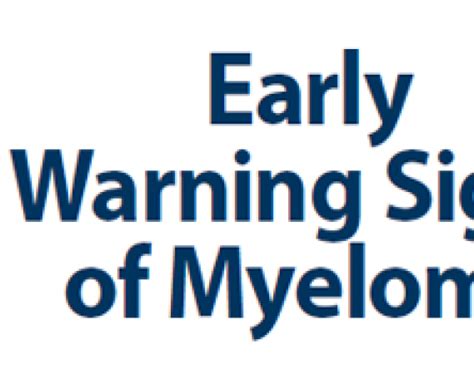 Multiple Myeloma Warning Signs Intl Myeloma Fndtn