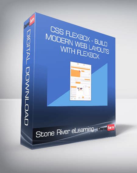 Stone River Elearning Css Flexbox Build Modern Web Layouts With