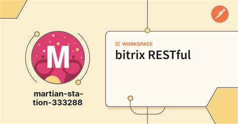 Bitrix Restful Postman Api Network