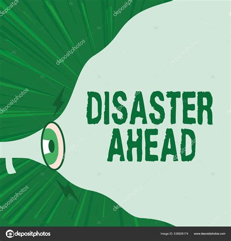 Inspiration Showing Sign Disaster Ahead Concept Meaning Contingency Planning Forecasting A