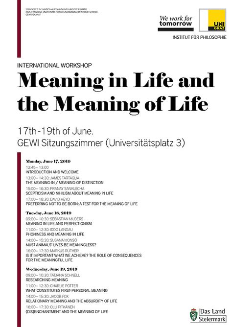 International Workshop Meaning In Life And The Meaning Of Life
