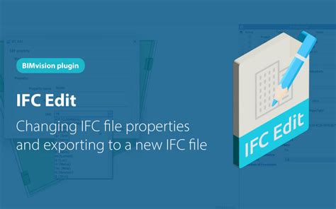 New Plugin Ifc Edit Bimvision