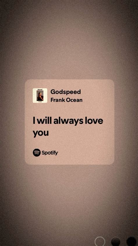 Godspeed Frank Ocean Frank Ocean Quotes Frank Ocean Lyrics Frank