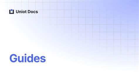 Guides Uniot Docs
