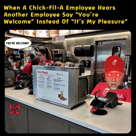 When A Chick Fil A Employee Hears Another Employee Say “youre Welcome