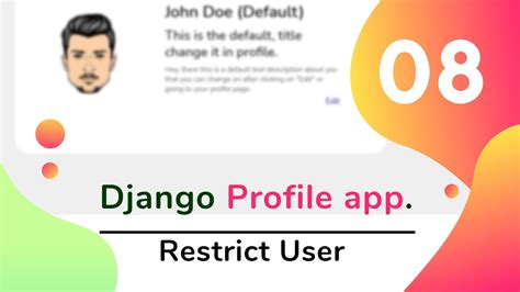 How To Restrict User In Django Pt 8 Django Complete Profile App Onitin353 Youtube