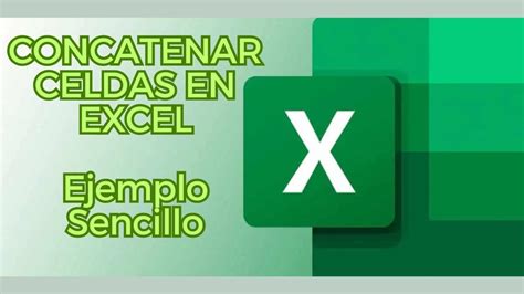 Función Concatenar En Excel Ejemplo Sencillo