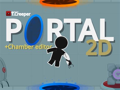 Portal 2D 1 1 2 Portal 2D Chamber Creator By TC Dev