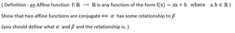 Solved Definition An Affine Function F R Ris Any Function Of The Form